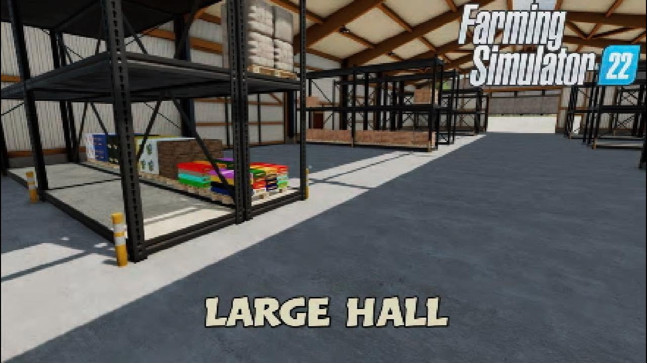 FS22 New Mod (console): Large Hall | Mods in the spot(light)s #61 - YouTube