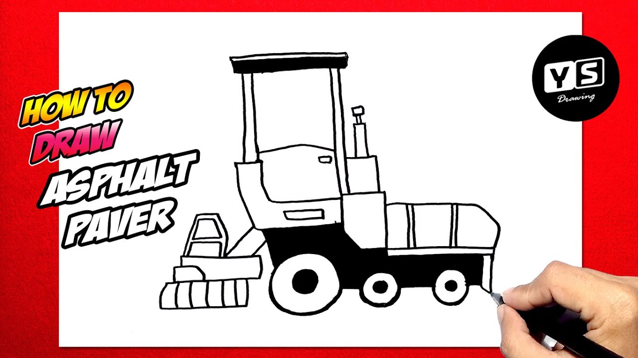 How to draw Asphalt Paver - YouTube