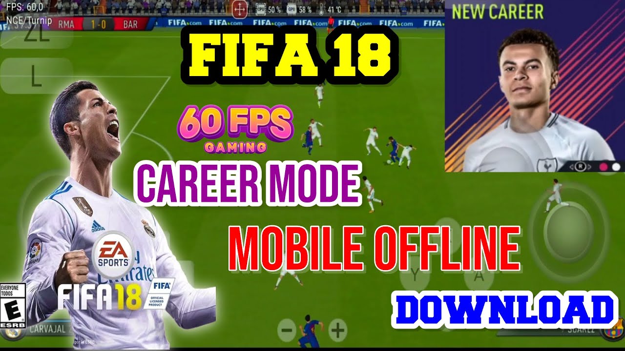 GAME FIFA 18 Mobile Career Mode OFFLINE Android - YouTube