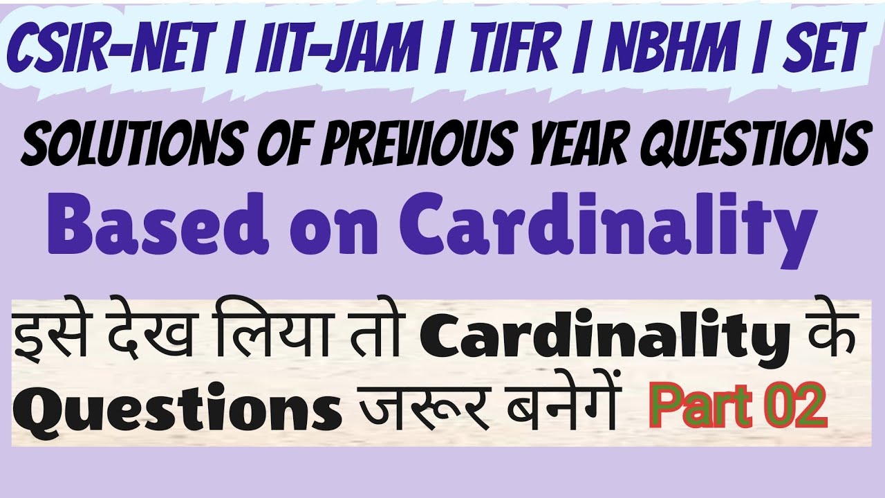 Important Questions based on Cardinal Number|CSIR NET MATH PYQ based on ...