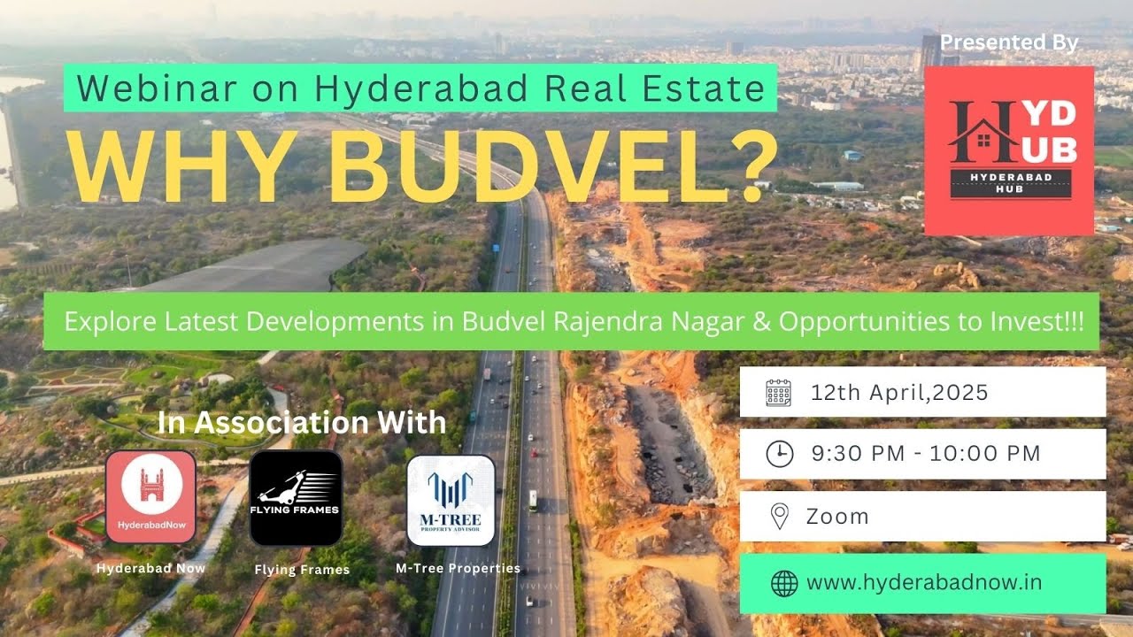 "Why Budvel" : Webinar to explore opportunities in Budvel Rajendranagar ...