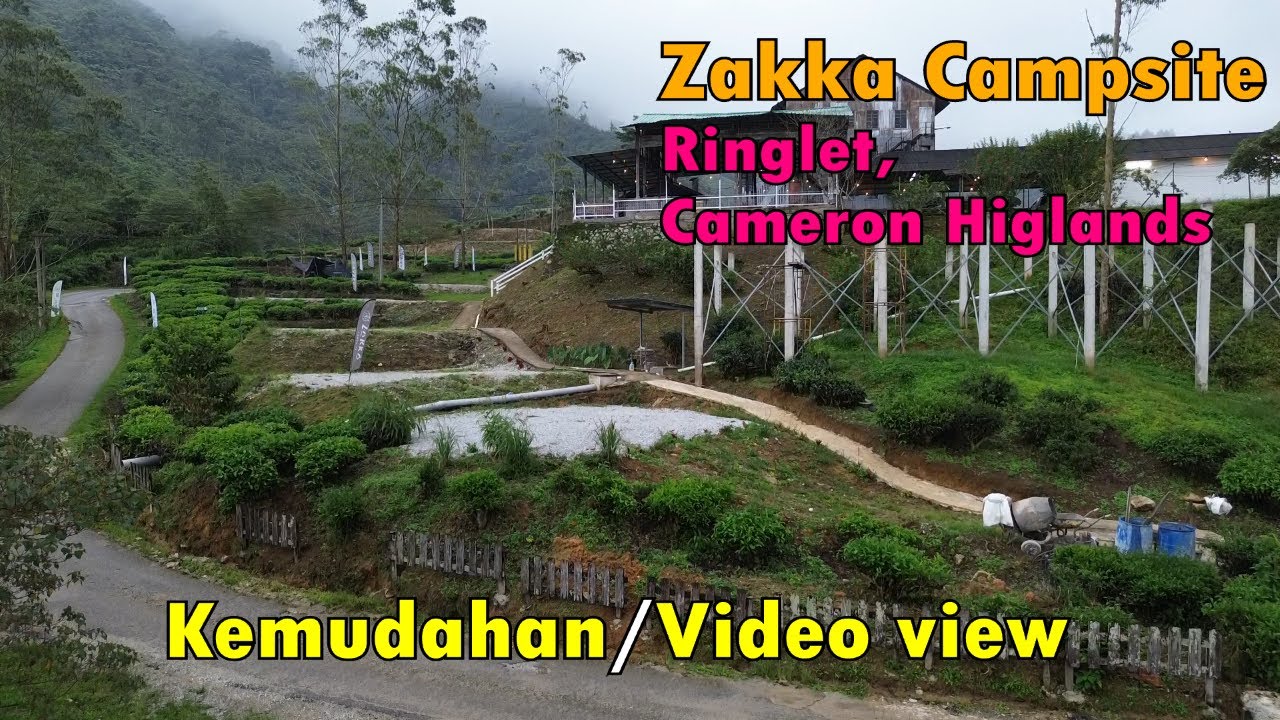 Zakka campsite di Cameron highlands, kemudahan/video view | solo ...
