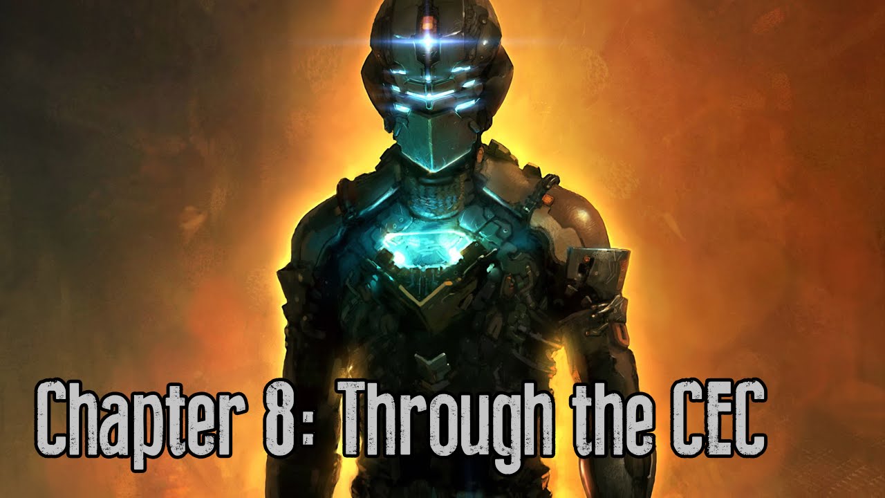 Dead Space 2 Walkthrough - Chapter 8 - Through the CEC - YouTube