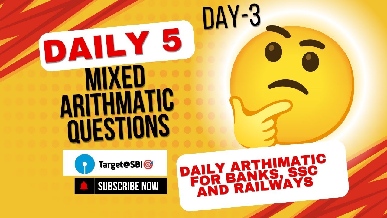 3 Daily Arithmetic Questions For Bank Exams SSC RRB And Insurance 3-daily-arithmetic-questions-for-bank-exams-ssc-rrb-and-insurance