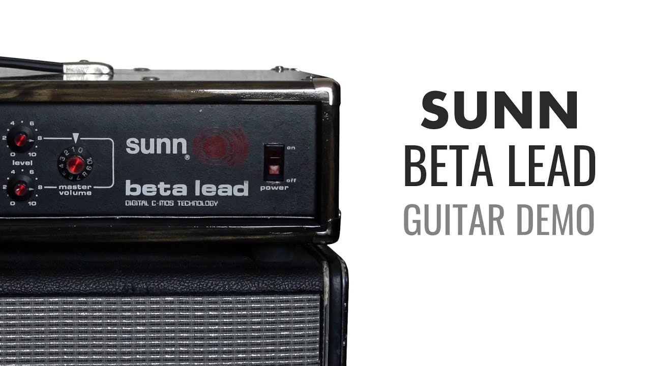 1980s Sunn Beta Lead Amp Sound Demo - YouTube