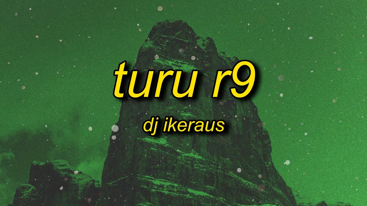 TURU R9 (SLOWED) - YouTube