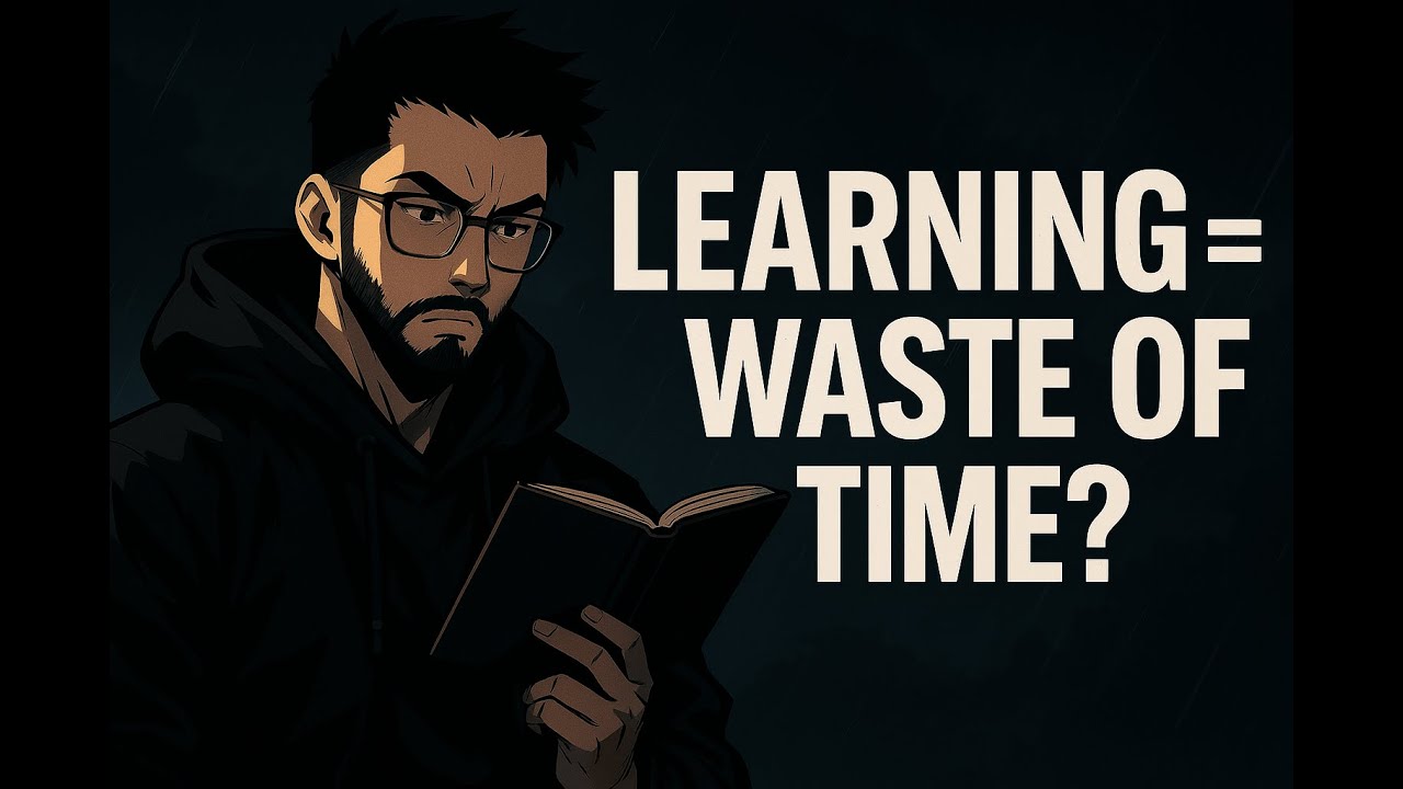 Your courses are a waste of time. Here's a better way to learn - YouTube