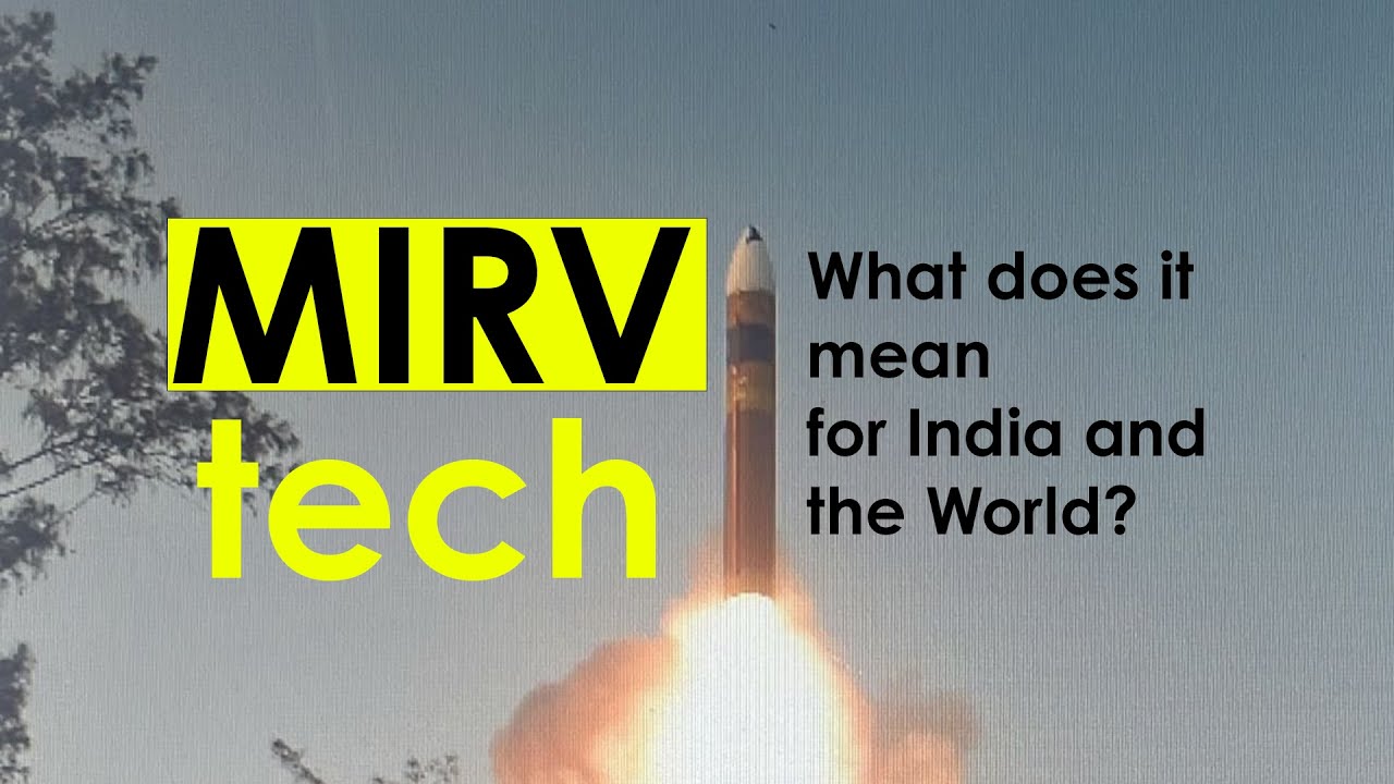 India's MIRV Missile Test: How This Tech Could Change Everything - YouTube