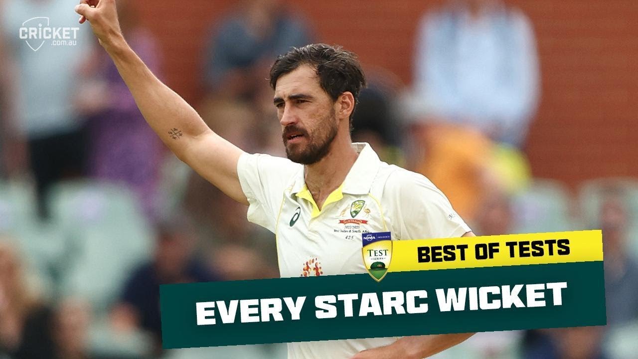 Best of the 2022-23 Tests: Every Mitch Starc wicket | KFC Top Aussie ...