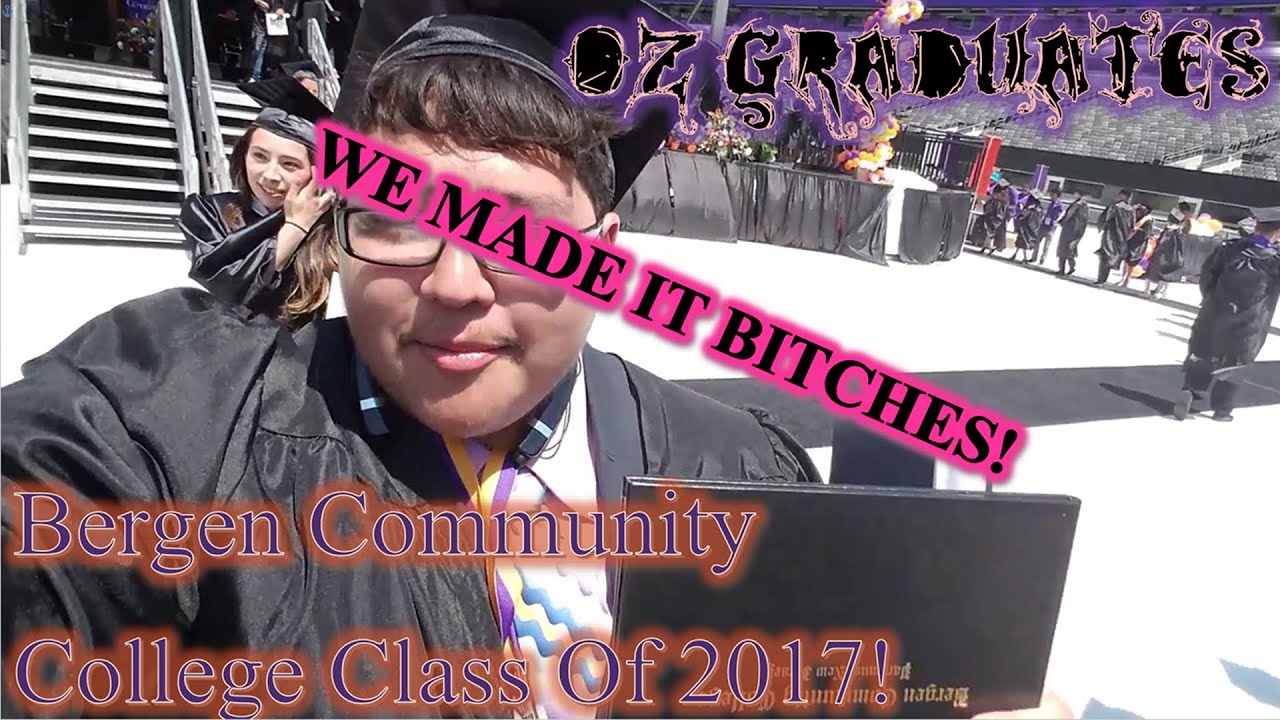Oz GRADUATES! - Bergen Community College Graduation Ceremony 2017 - YouTube
