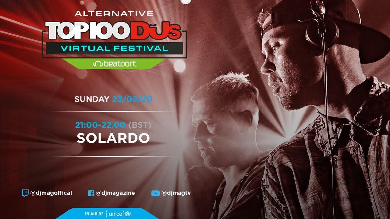 Solardo DJ Set From The Alternative Top 100 DJs Virtual Festival 2020 ...