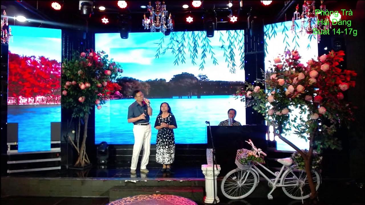 T3(14h00 - 19/9 ) Niệm khúc cuối - Việt Trung & Ngân Nga - Hải Đăng 566/2 Điện Biên Phủ Q10 ...