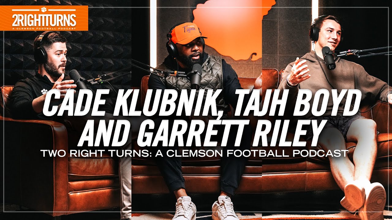 2 Right Turns || Cade Klubnik, Tajh Boyd and Garrett Riley join the ...