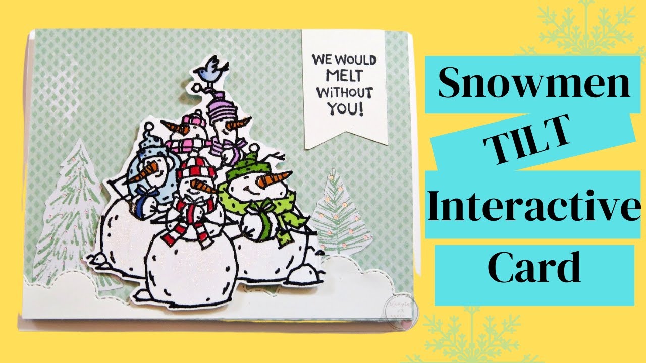 Snowmen Tilt Interactive Card #christmas card # interactive card # ...