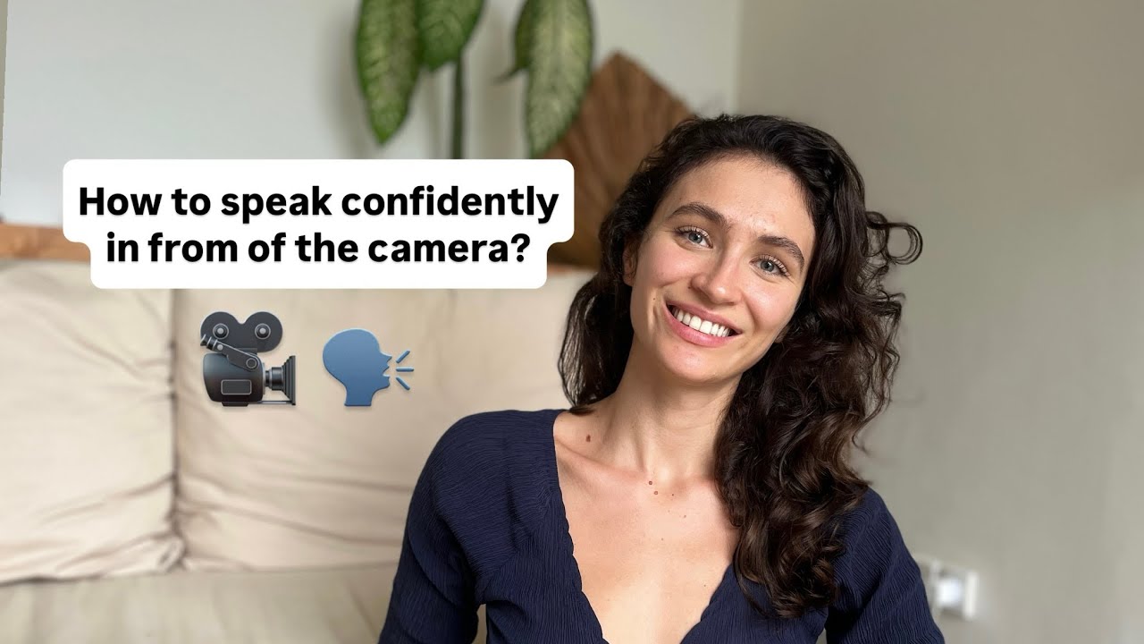 How to speak confidently in front of the camera? Tips and advice that ...