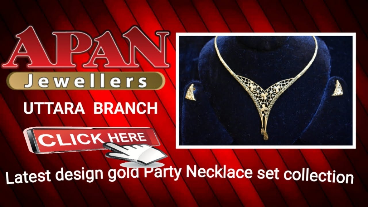 আপন জুয়েলার্স/Latest design gold necklace set collection/UNDER 30 ...