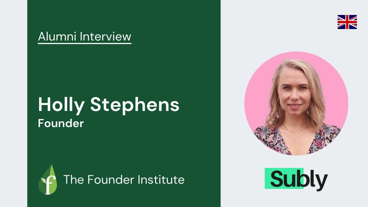Interview with Subly Founder & CEO Holly Stephens (FI London) - YouTube