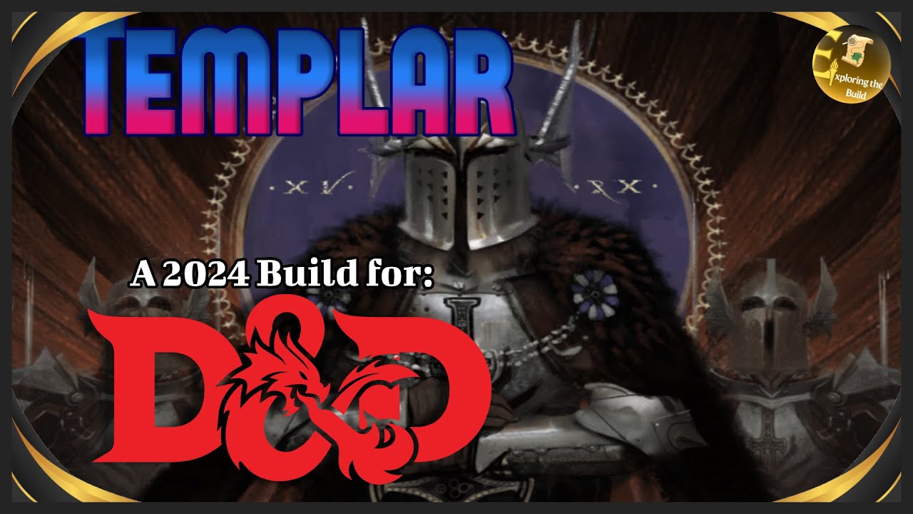Creating the Templar! An Oath of the Spellguard build for 2024 Dungeons ...