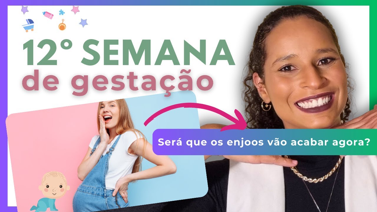 12 SEMANAS DE GRAVIDEZ é quantos meses, ultrassom, sintomas ...