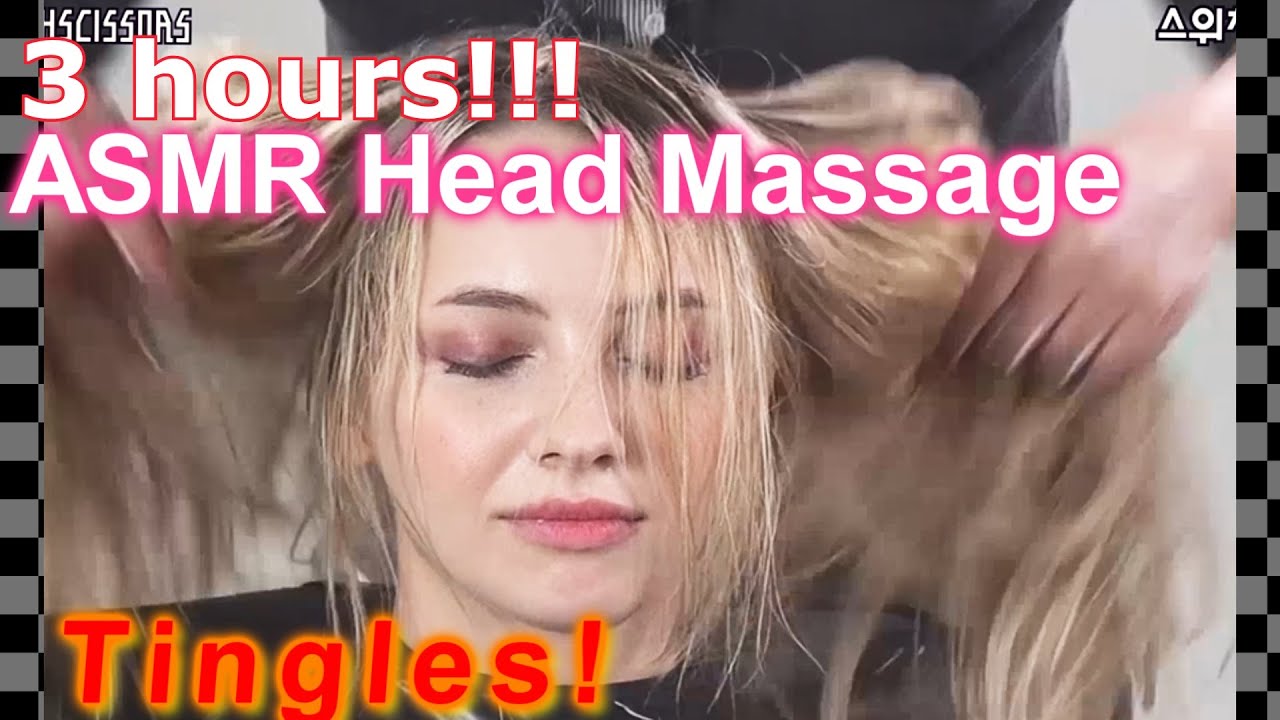 3 Hours Asmr Head Massage Youtube