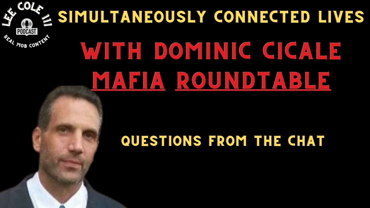 Dominic Cicale| Mafia Roundtable Q & A from the chat simultaneously ...