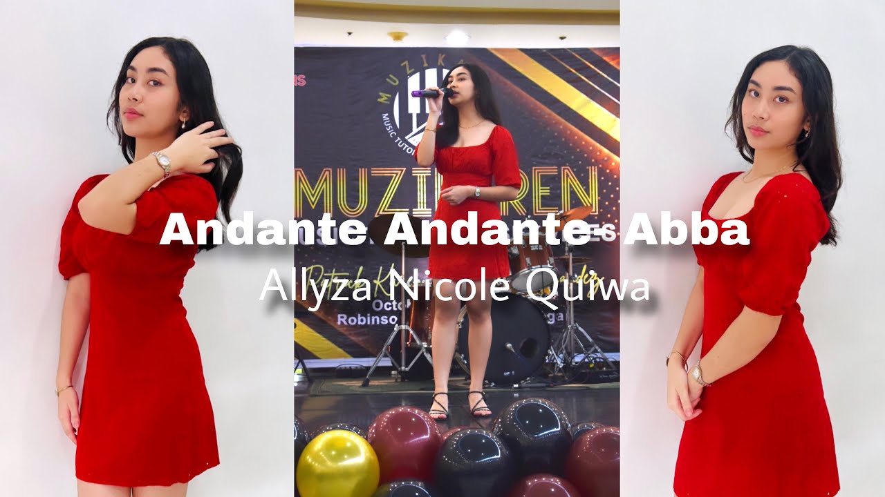 Andante Andante- Abba ( Voice Recital ) @ Robinsons, Pampanga | Allyza Nicole Quiwa - YouTube