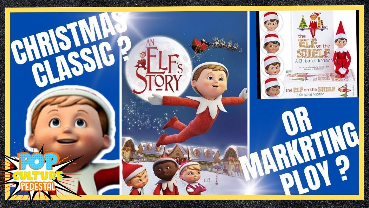 An Elfs Story ,The Elf On The Shelf , A Christmas Classic Or A ...