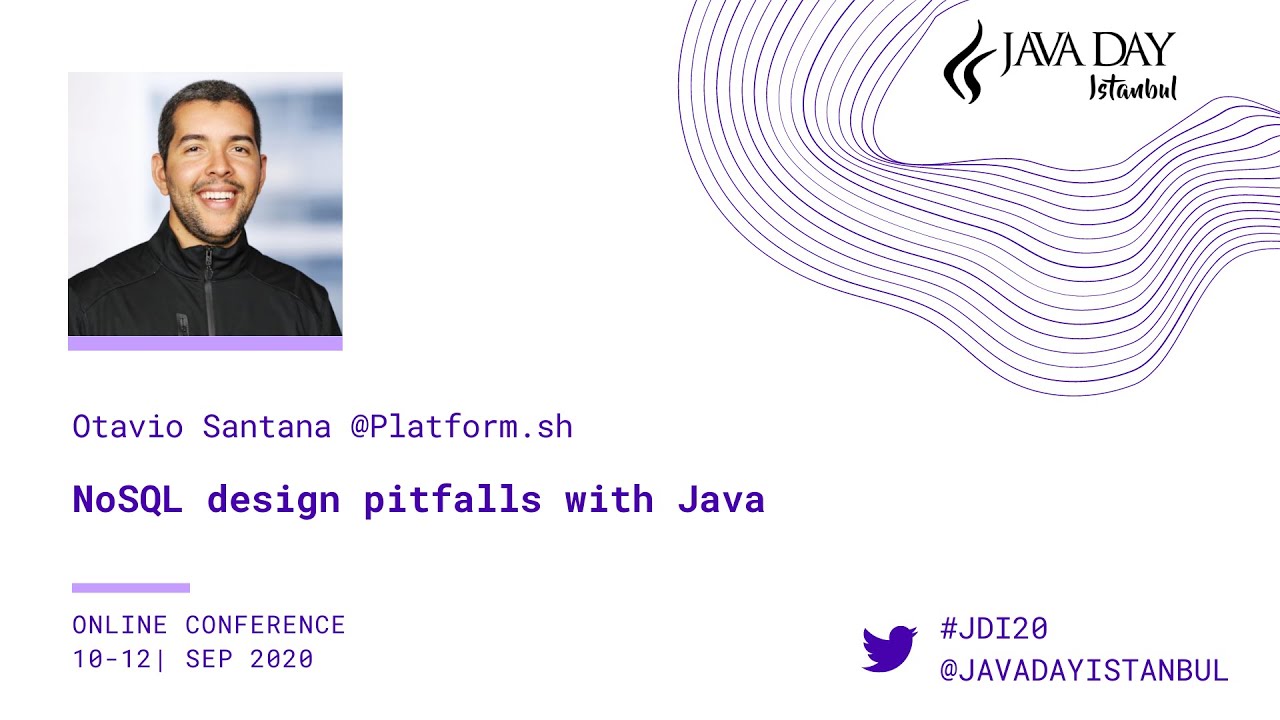NoSQL design pitfalls with Java - Otavio Santana - Java Day Istanbul 2020 - YouTube