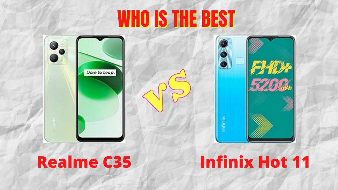 Realme C35 Vs Infinix Hot 11 - YouTube