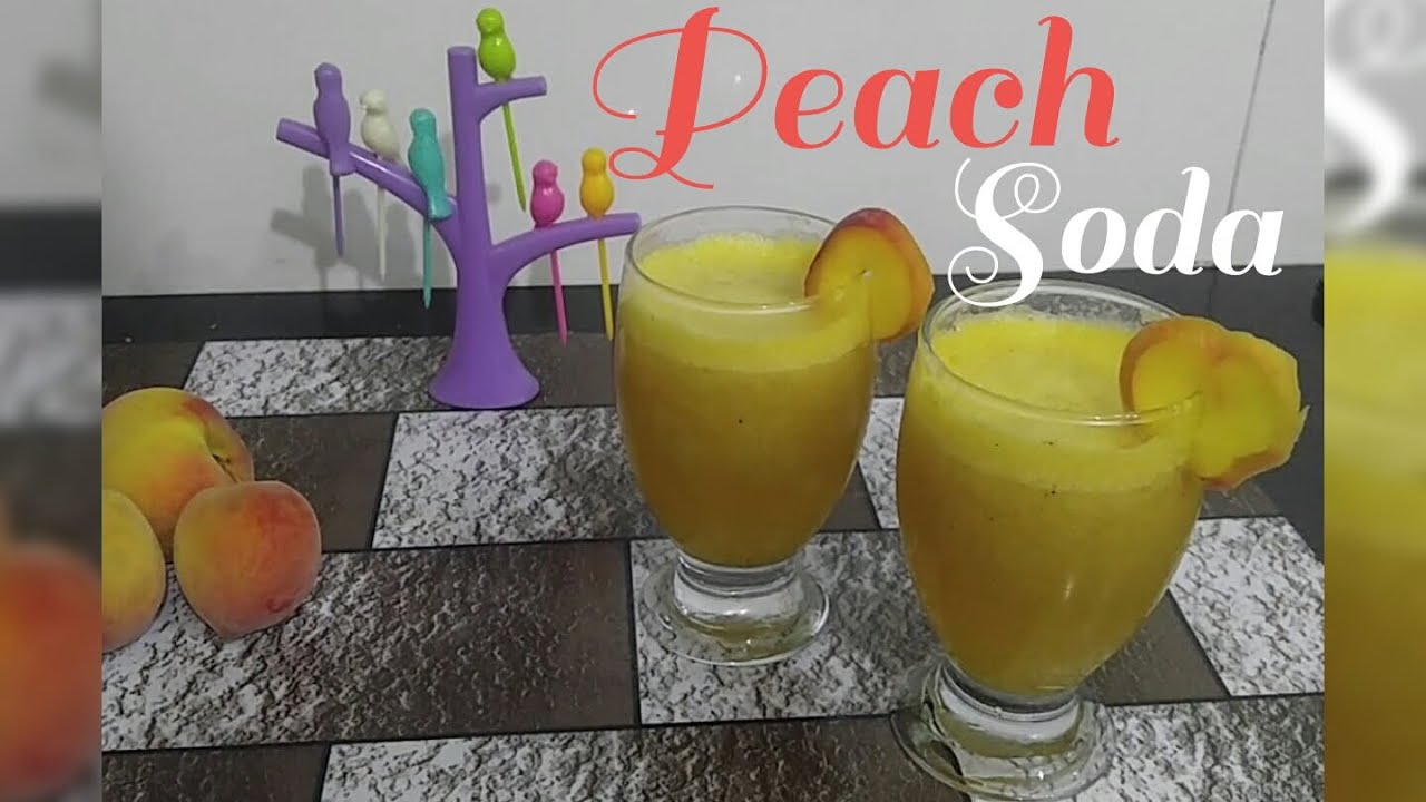 How to make Peach Soda at home, very easy and simple Recipe for foodies ...
