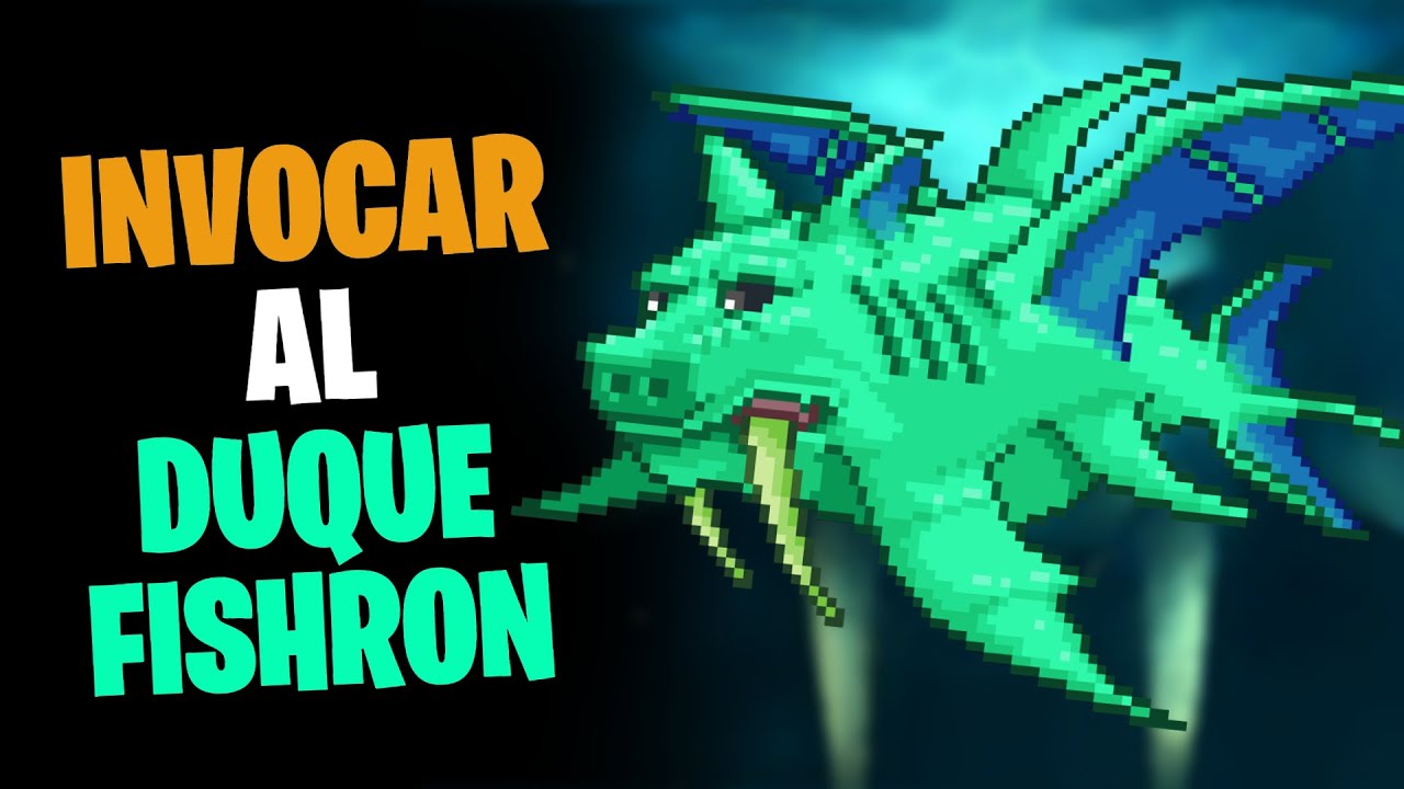 Cómo invocar al DUKE FISHRON - Terraria 2022 - YouTube