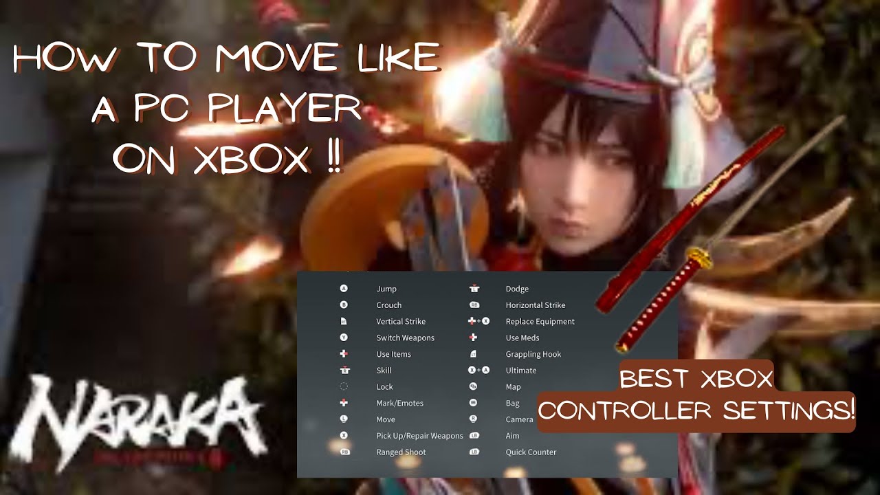 BEST Naraka Controller Settings (Xbox) - YouTube