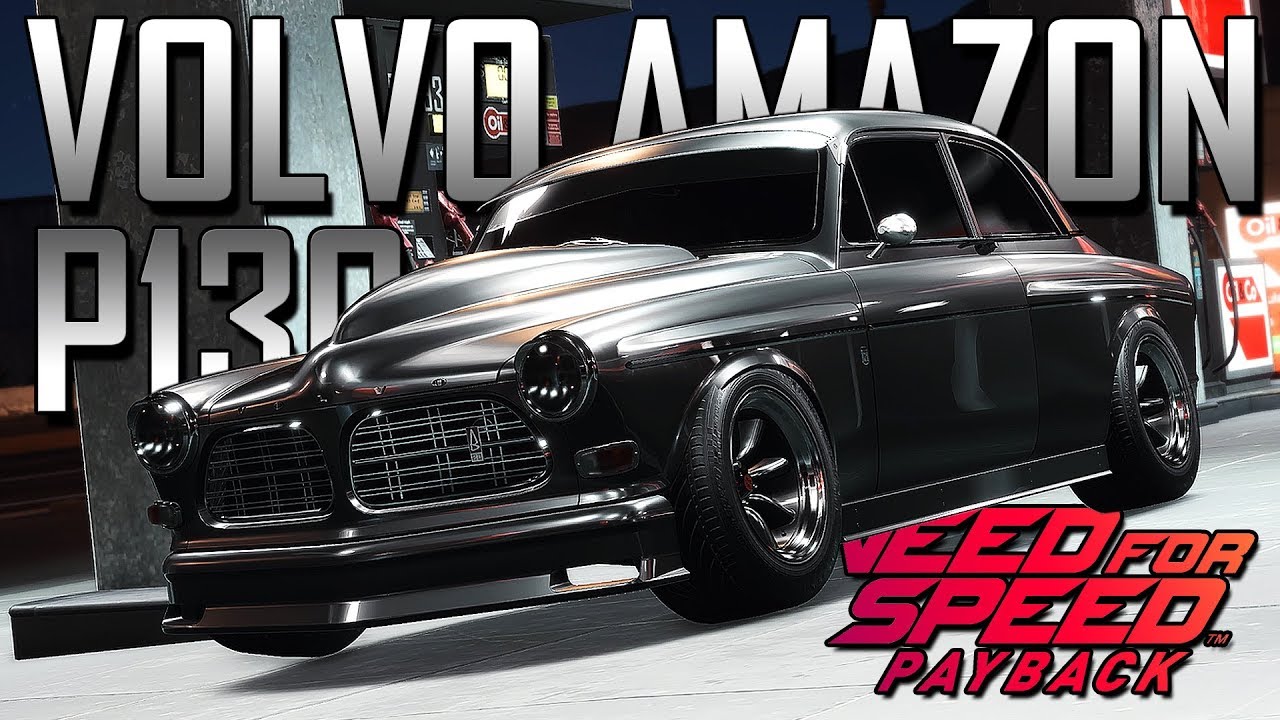 VOLVO AMAZON P130 - LOCALIZAÇÃO/BUILD/SHOWCASE | Need For Speed Payback ...
