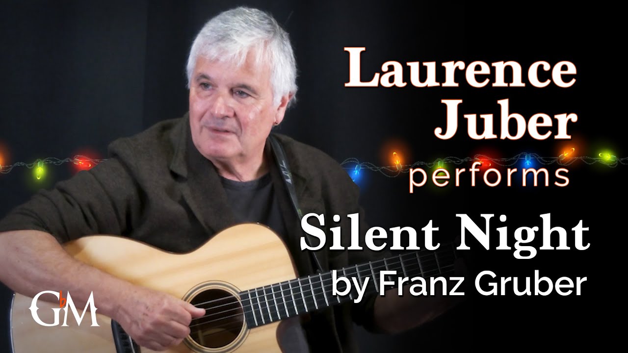 Laurence Juber performs Silent Night | Guitar by Masters - YouTube