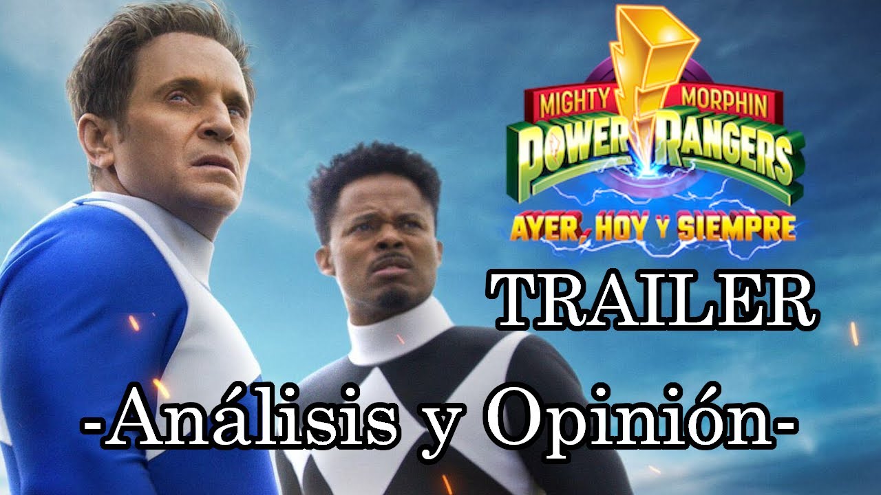 Mighty Morphin Power Rangers: Ayer, Hoy y Siempre Trailer -Análisis y ...