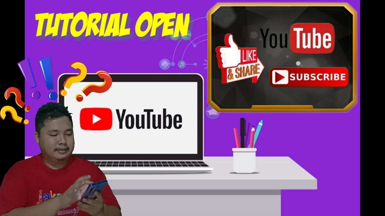 Tutorial Buka YouTube, Like dan Subscribe - YouTube
