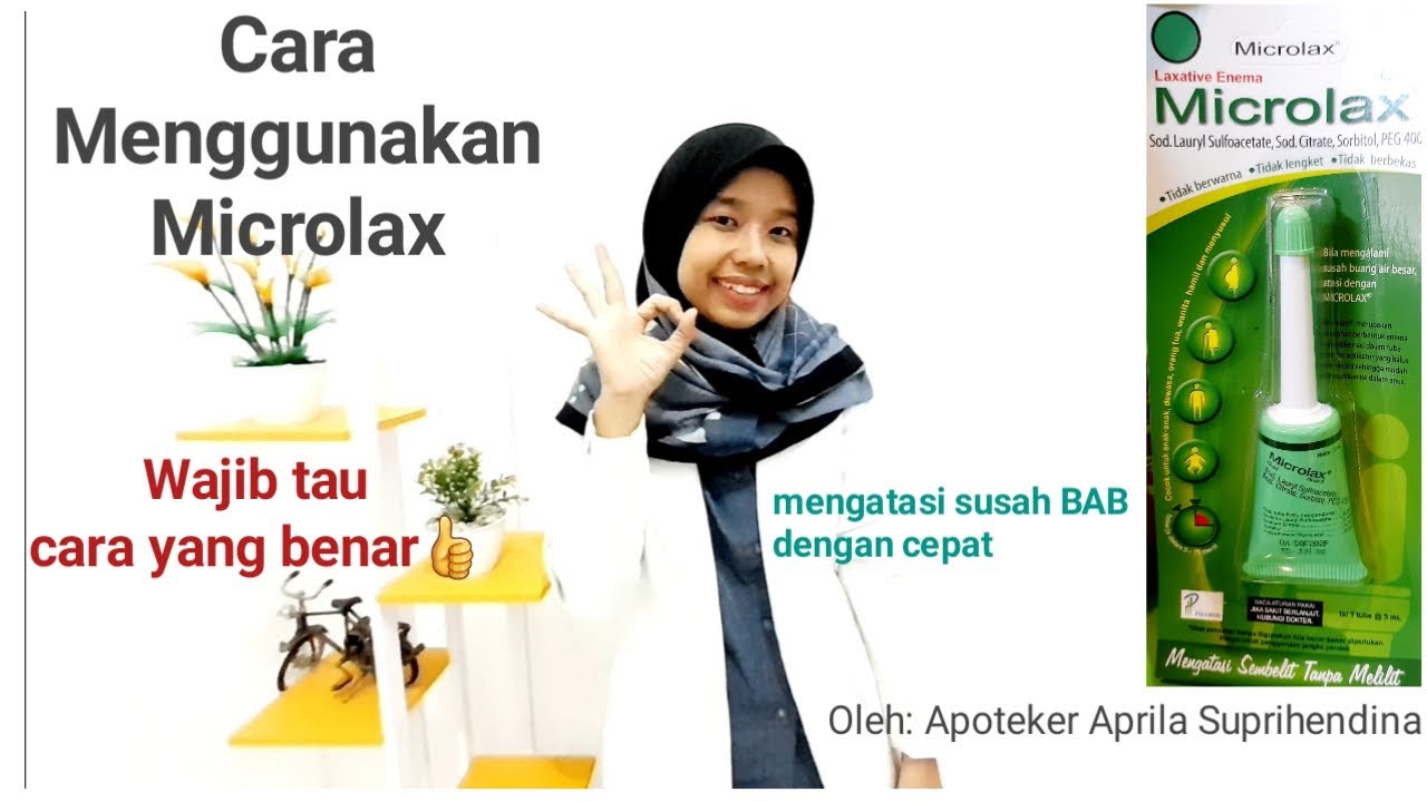 Cara Menggunakan Microlax untuk Mengatasi Susah BAB - YouTube