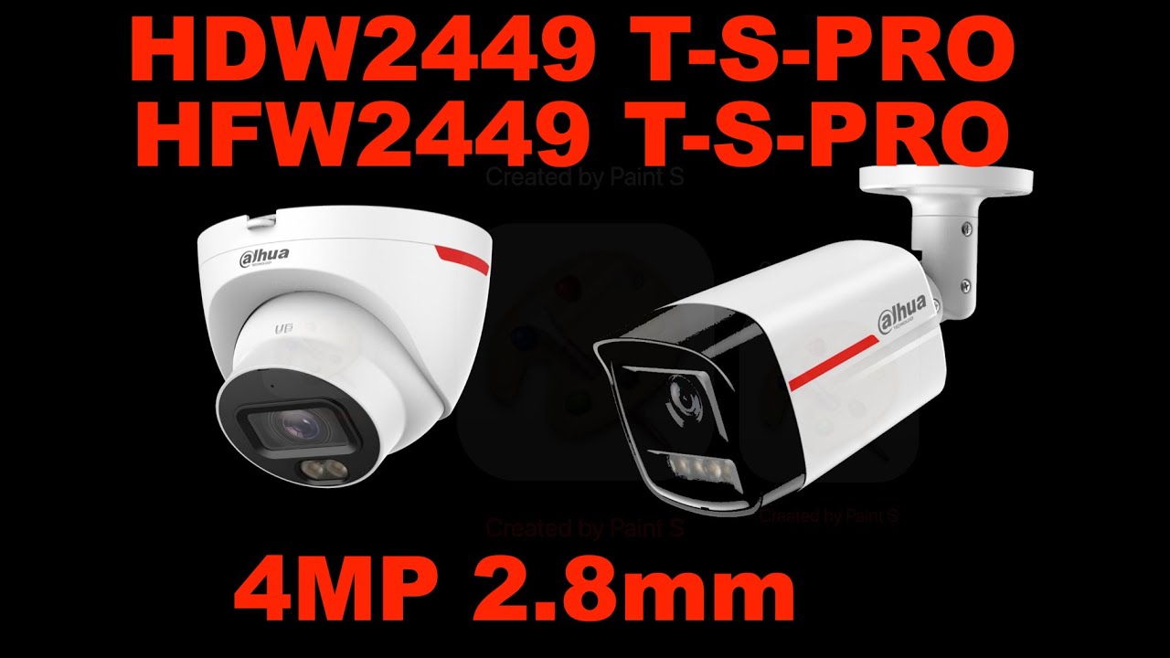 Відеокамера DH-IPC-HFW2449TL-S-PRO 4МП DH-IPC-HDW2449T-S-PRO 4МП - YouTube