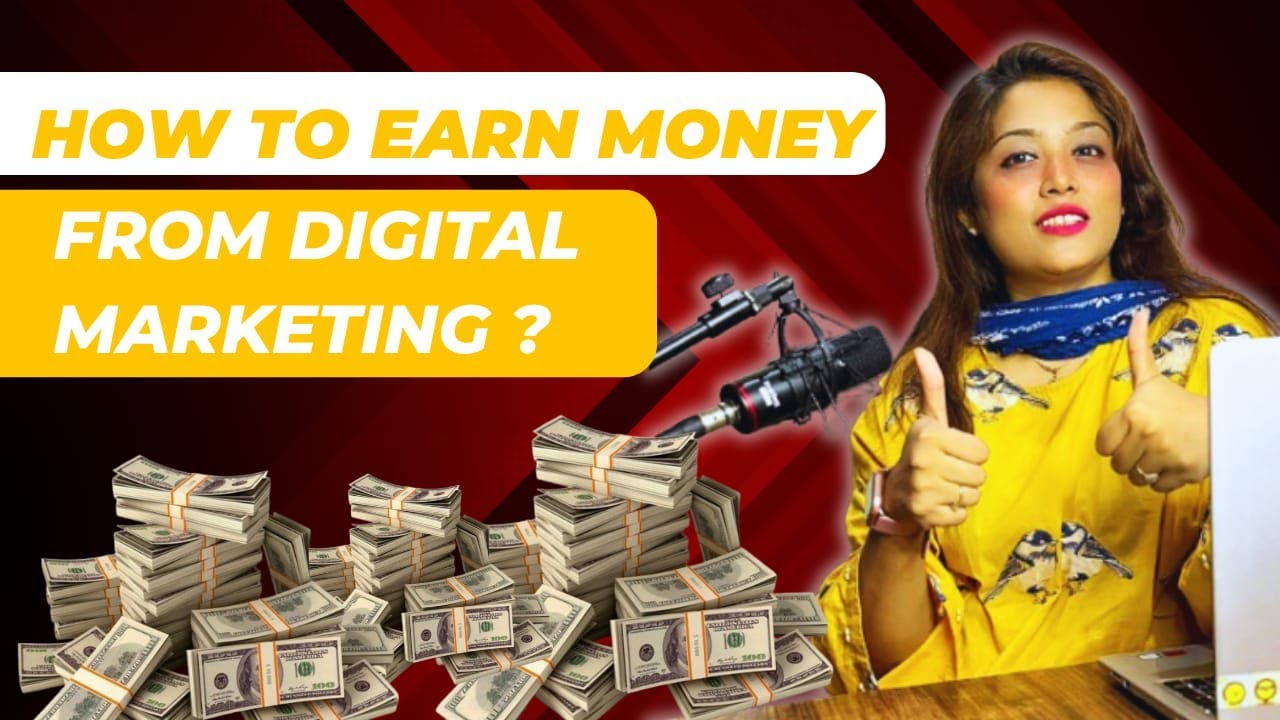 How to Earn Money from Digital Marketing | Career in Digital Marketing ...