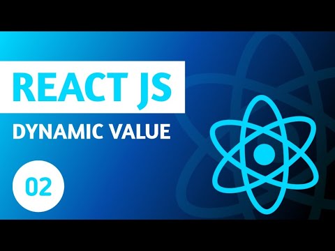 BELAJAR REACT JS #2 - DYNAMIC VALUE - YouTube