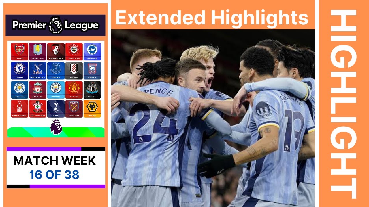 EPL Full Highlights Of MATCHWEEK 16 | PREMIER LEAGUE FIXTURES 2024/25 ...
