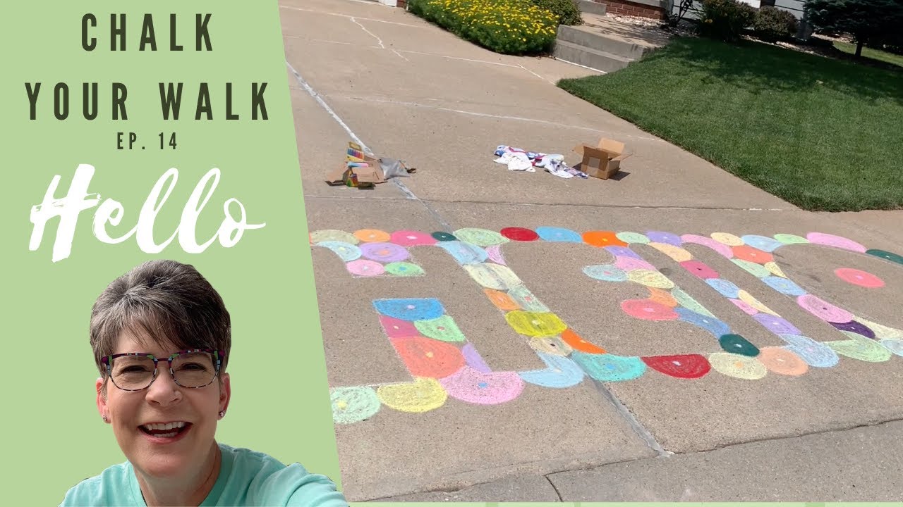 CHALK ART - HELLO! Chalk Your Walk ep. 14 - YouTube
