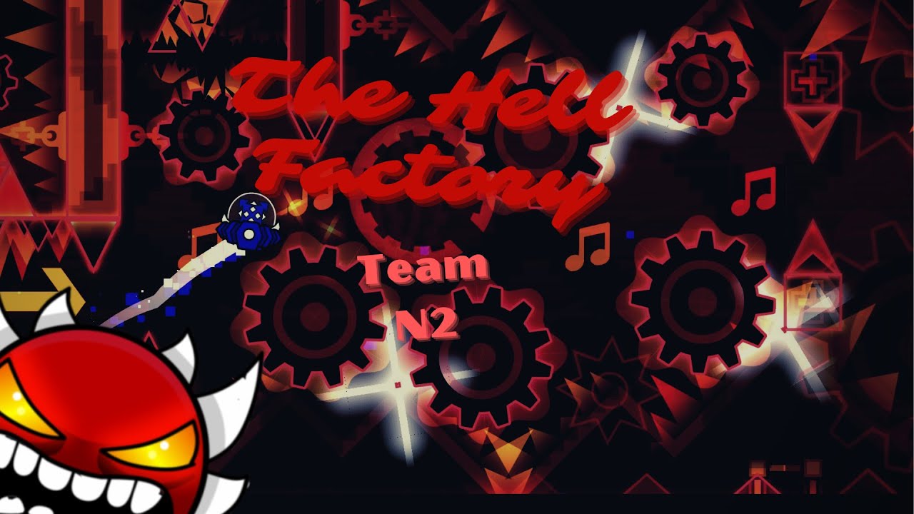 [144Hz]Geometry Dash - The Hell Factory by TeamN2 - 100% (Extreme Demon ...