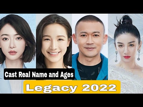 Legacy Chinese Drama Cast Real Name & Ages || Qin Lan, Wu Jin Yan ...