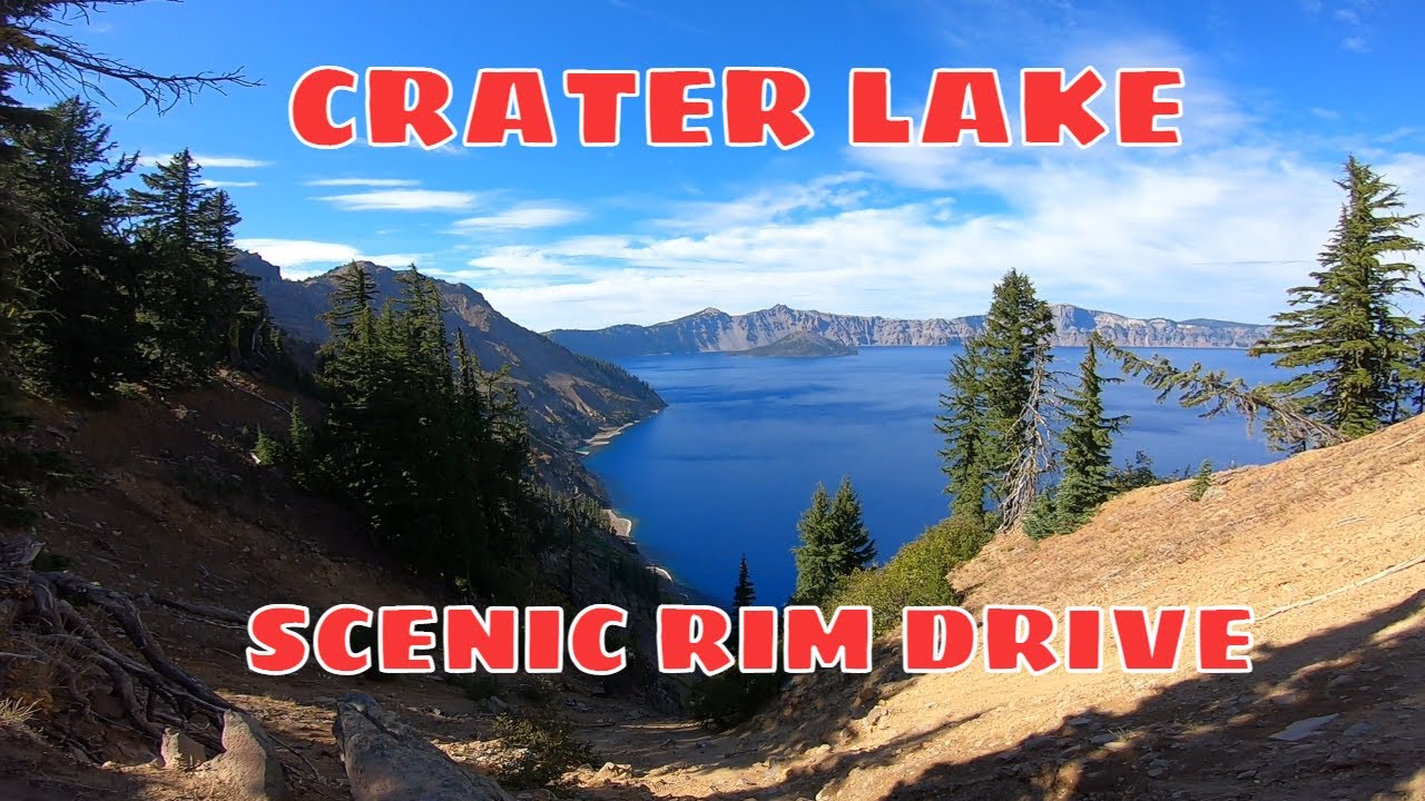 CRATER LAKE NATIONAL PARK | SCENIC RIM DRIVE - YouTube