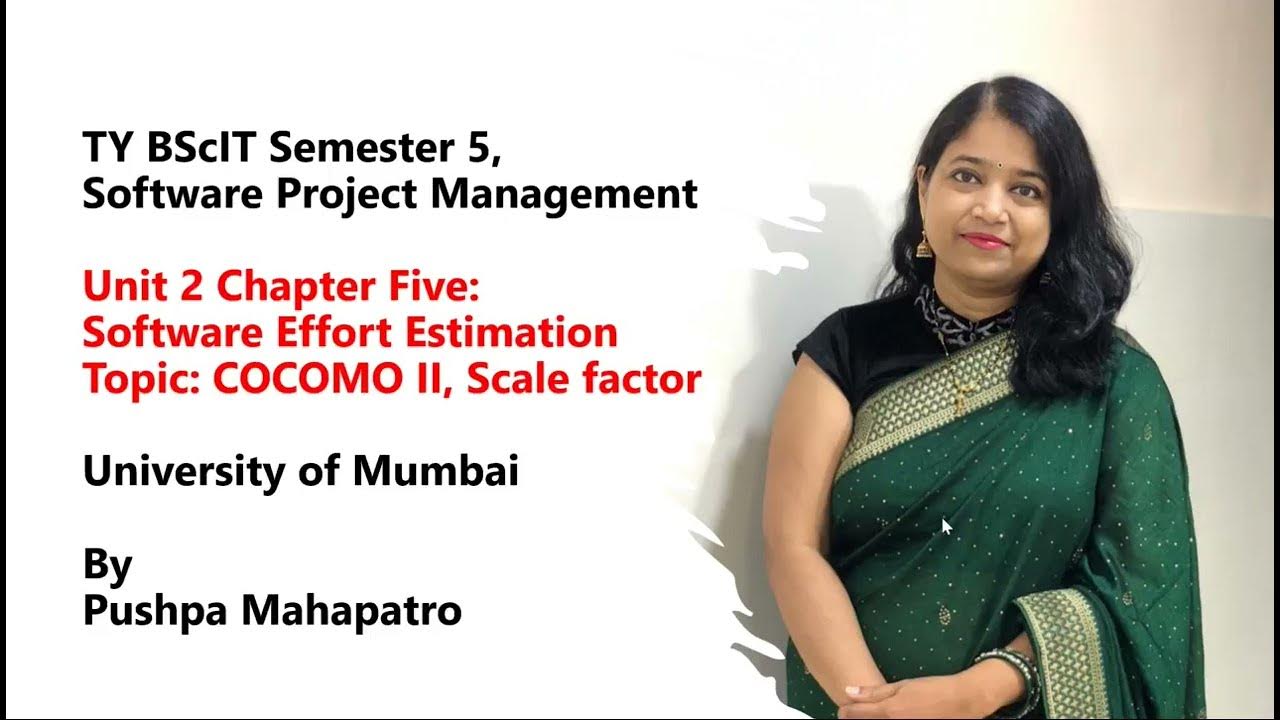 11 SPM Unit 2 Chapter 5 COCOMO II, Scale factor - YouTube