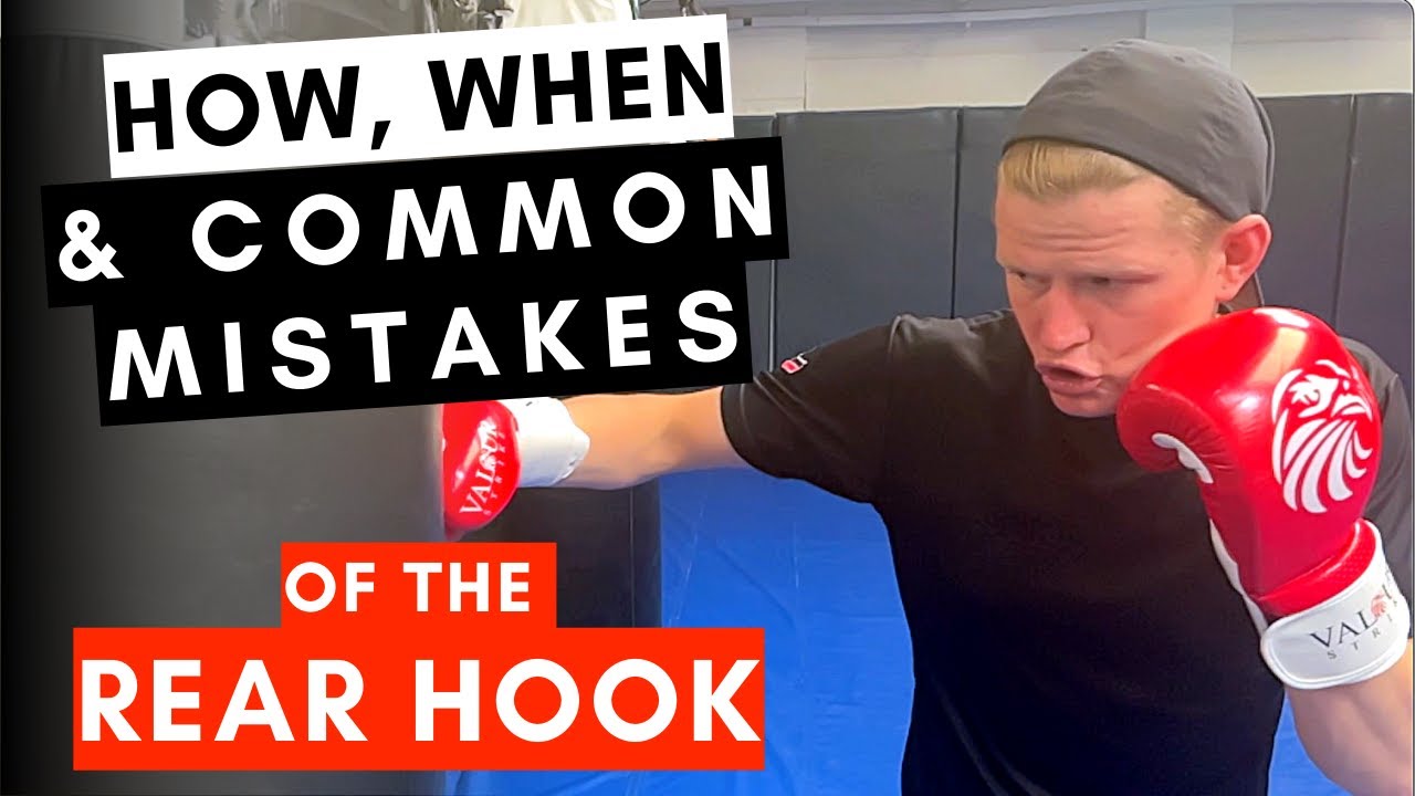 POWER HOOK | How to Throw a Rear Hook like a Pro Fighter | Common ...