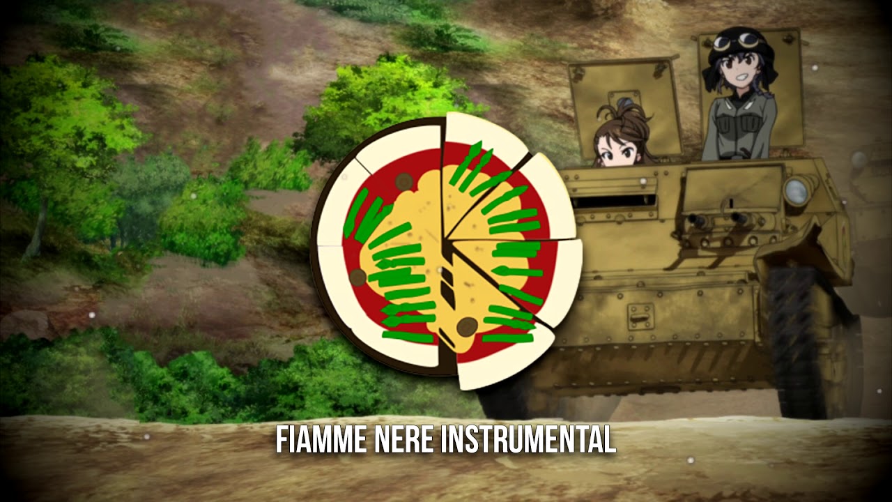 Girls und Panzer Official Hymn | Anzio High School | Fiamme Nere ...