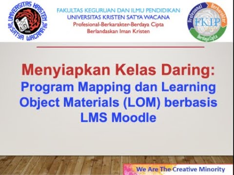 Menyiapkan Kelas Daring: Program Mapping dan Learning Object Materials (LOM) LMS Moodle Part 2 ...