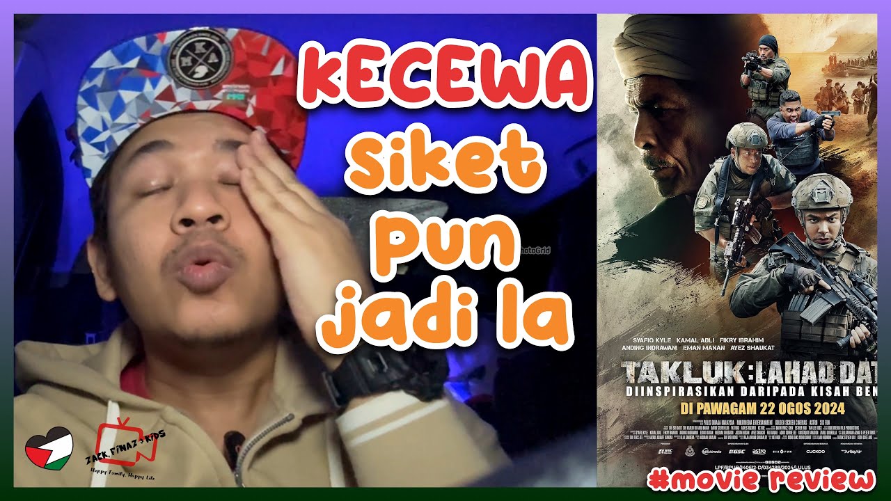 Takluk: Lahad Datu - Movie Review. Diinspirasikan daripada kisah benar ...